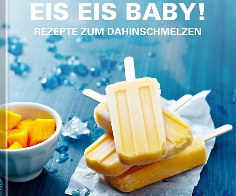 Eis Eis Baby! - Cookidoo® – das offizielle Thermomix®-Rezept-Portal