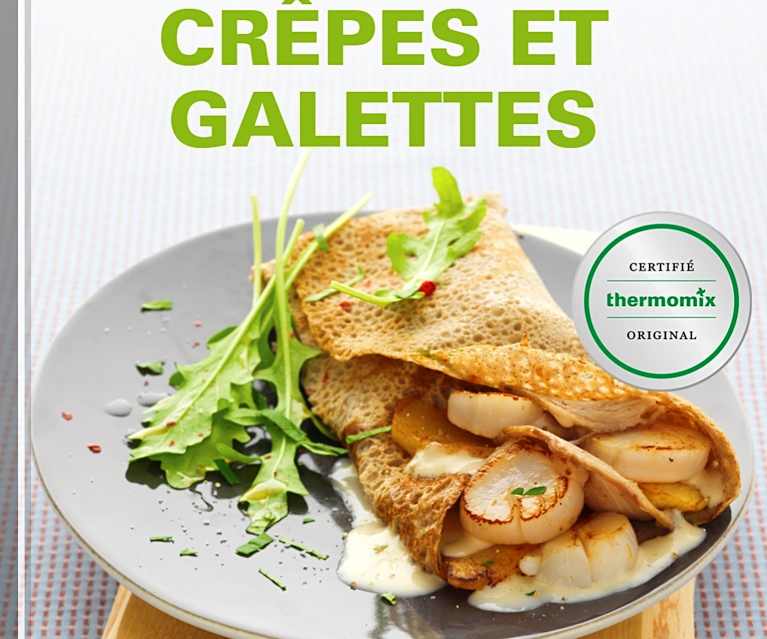 Crêpes et galettes - Cookidoo® – das offizielle Thermomix®-Rezept-Portal