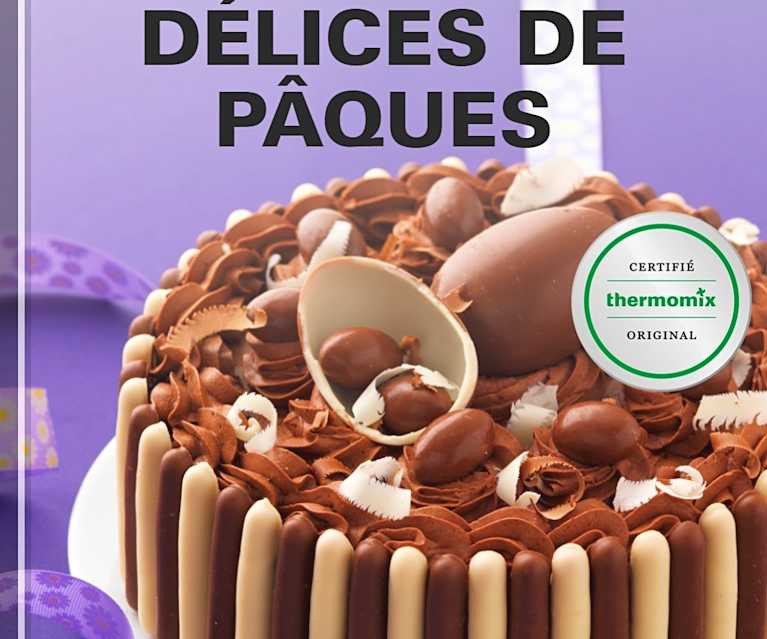 Délices de Pâques - Cookidoo® – the official Thermomix® recipe platform
