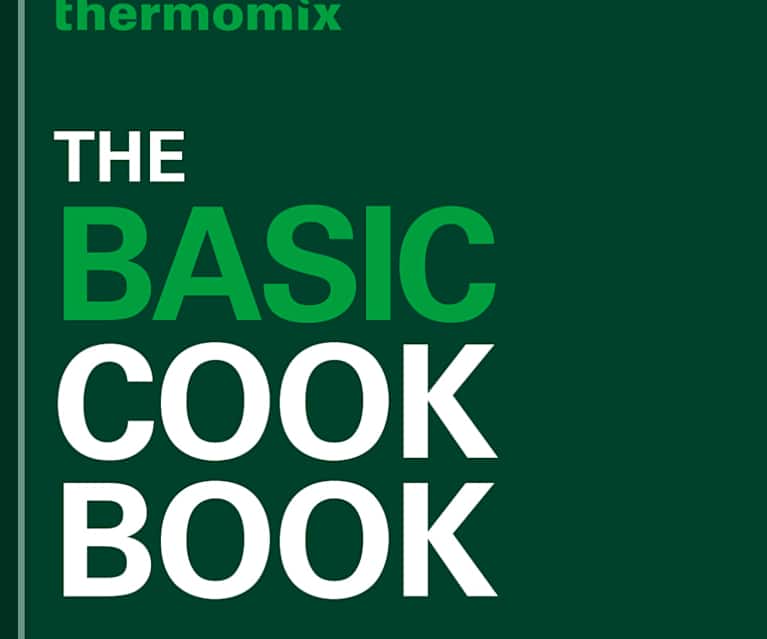 The Basic Cookbook - Cookidoo® – the official Thermomix® recipe platform