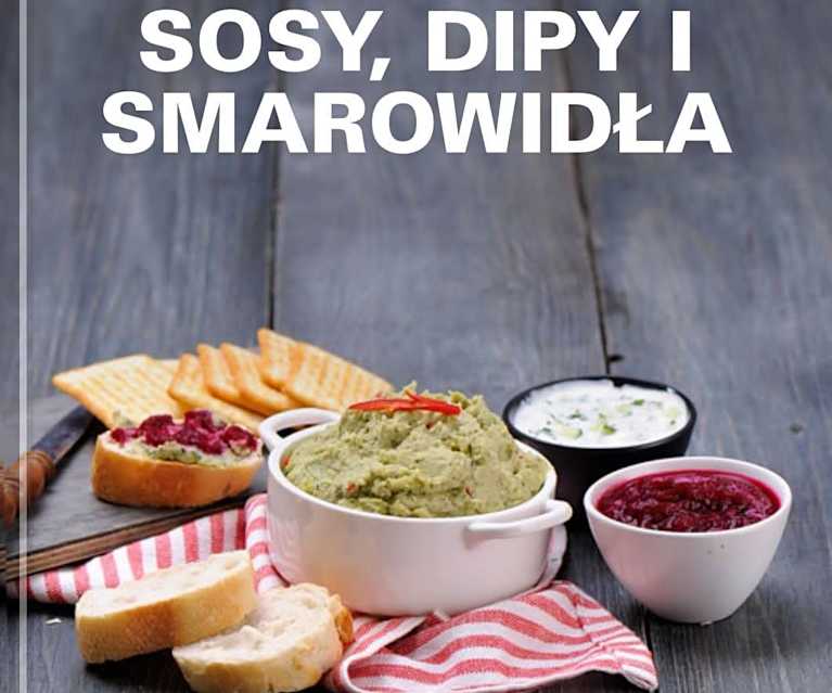 SOSY, DIPY I SMAROWIDŁA - Cookidoo® – the official Thermomix® recipe ...