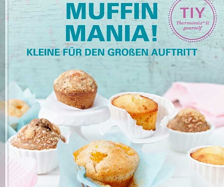Muffin Mania! - Cookidoo® – the official Thermomix® recipe platform