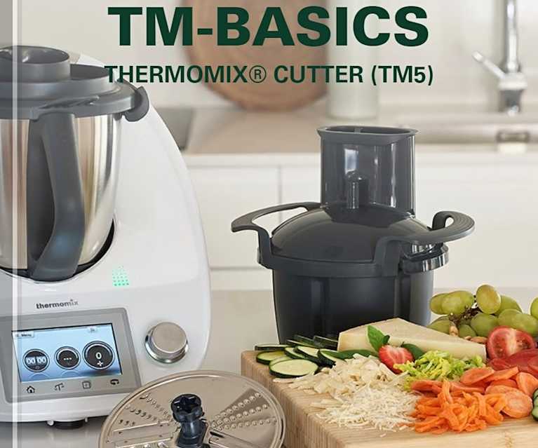 TM Basics - Thermomix® Cutter (TM5) - Cookidoo® – Thermomix® 官方食譜平台