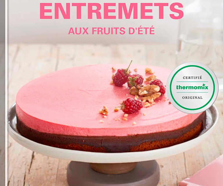 Entremets aux fruits d'été - Cookidoo® – la plataforma de recetas ...