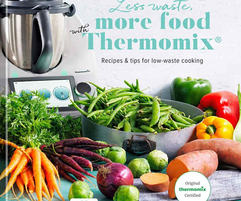 Less waste, more food with Thermomix® - Cookidoo® – the official ...