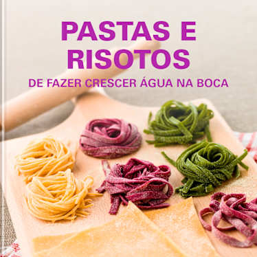 PASTAS E RISOTOS - Cookidoo® – a plataforma oficial de receitas Bimby®