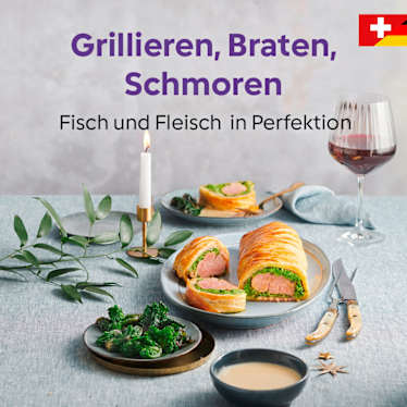 Grillieren, Braten, Schmoren. Fisch und Fleisch in Perfektion ...